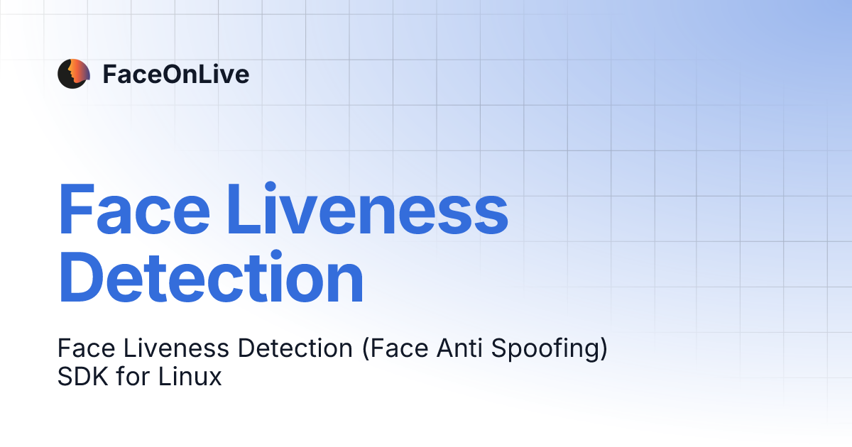Face Liveness Detection | FaceOnLive